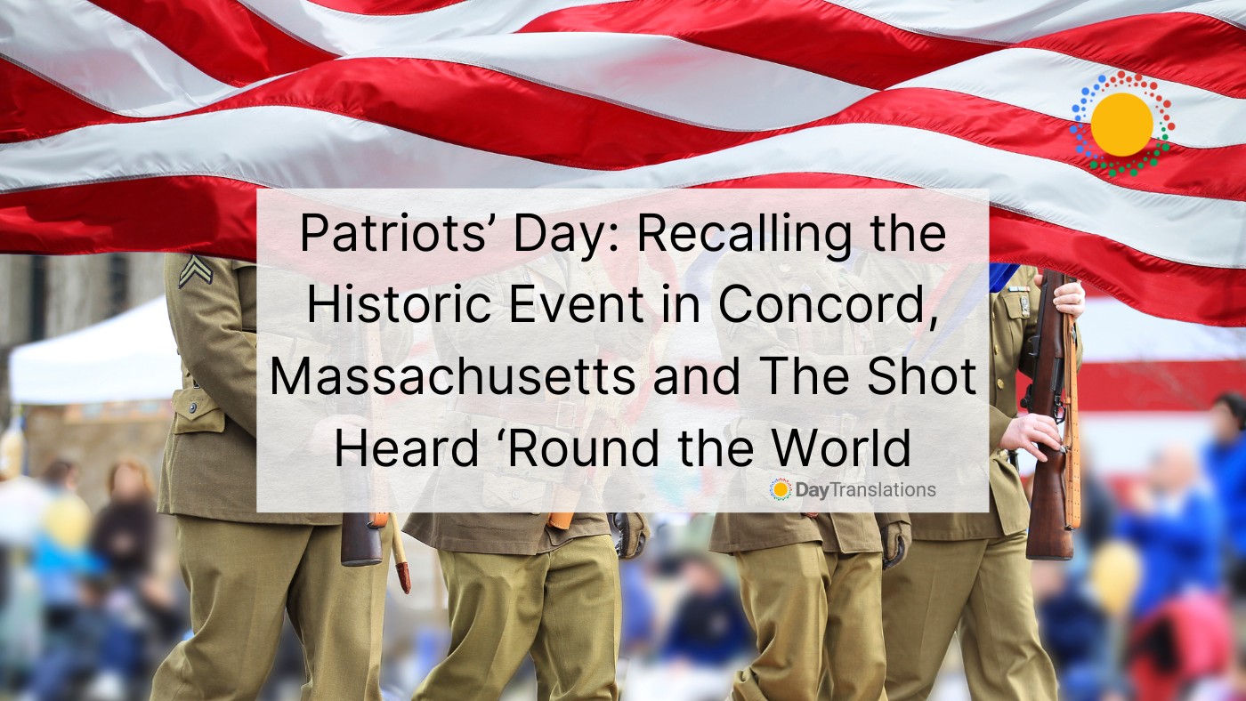 Patriots' Day + First Battles of American Revolutionary War