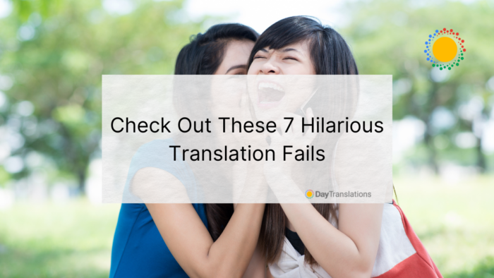 12 Translation Errors That Caused Disastrous Results