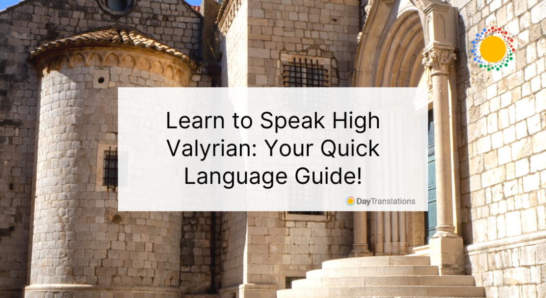 Valyrian Language High Valyrian 101: Targaryen Speech For House Of The