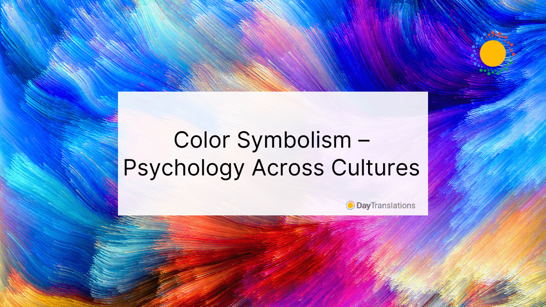 Color Symbolism and Psychology Across Different Cultures