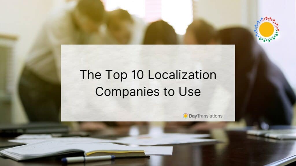 How's Your Localization Strategy? Taking the First Steps