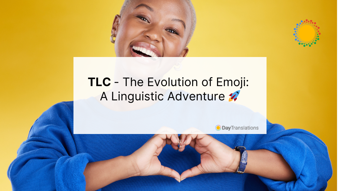 Evolution of Emoji - Day Translations Blog